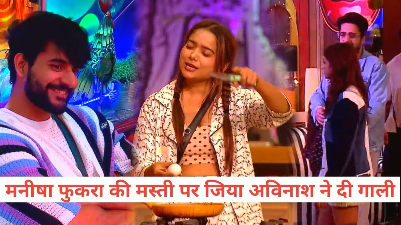 Bigg Boss Ott 2 Live: Avinash Sachdeva Jiya Shankar On Fukra insaan Manisha Rani Elvish Yadav ...