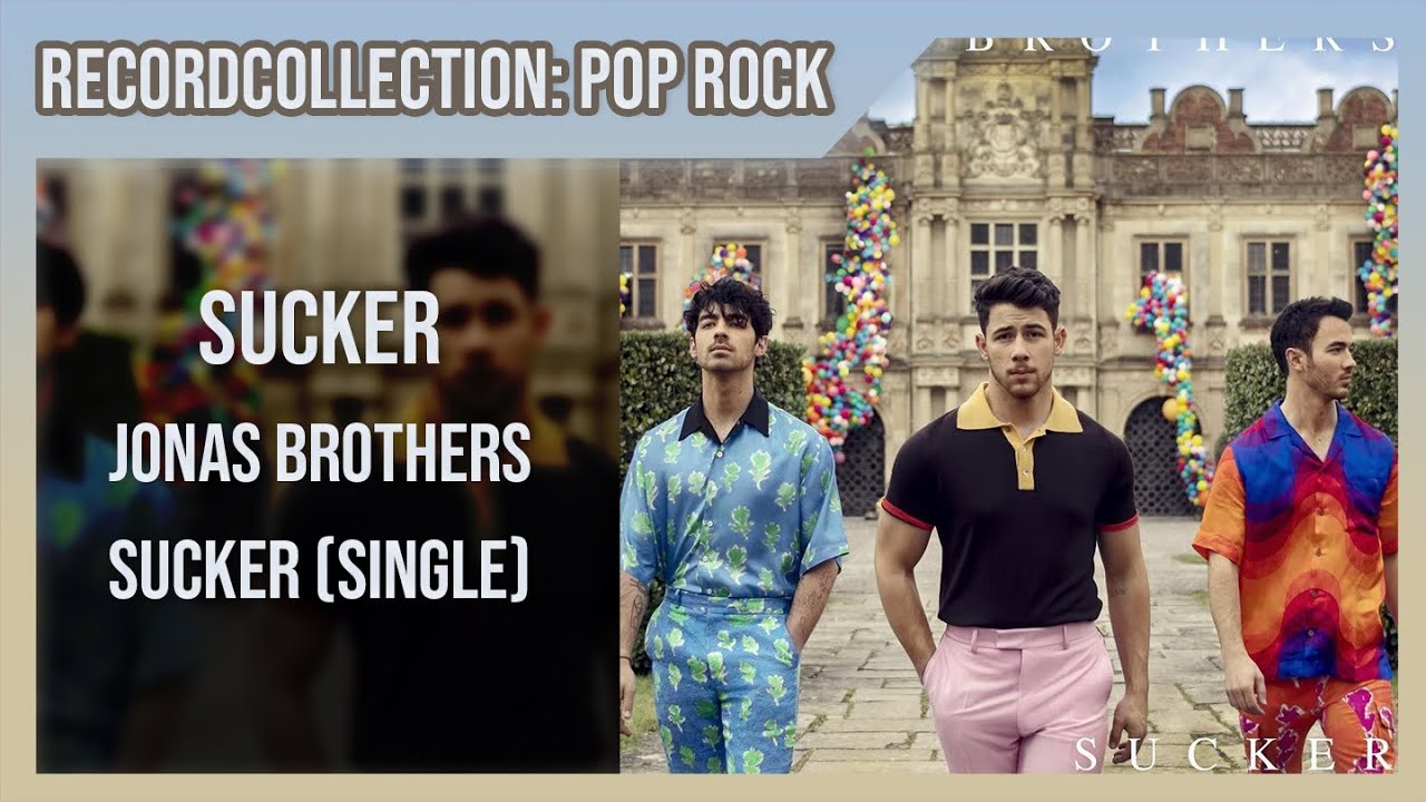 Jonas Brothers - Sucker (Single) (HQ Audio) - YouTube