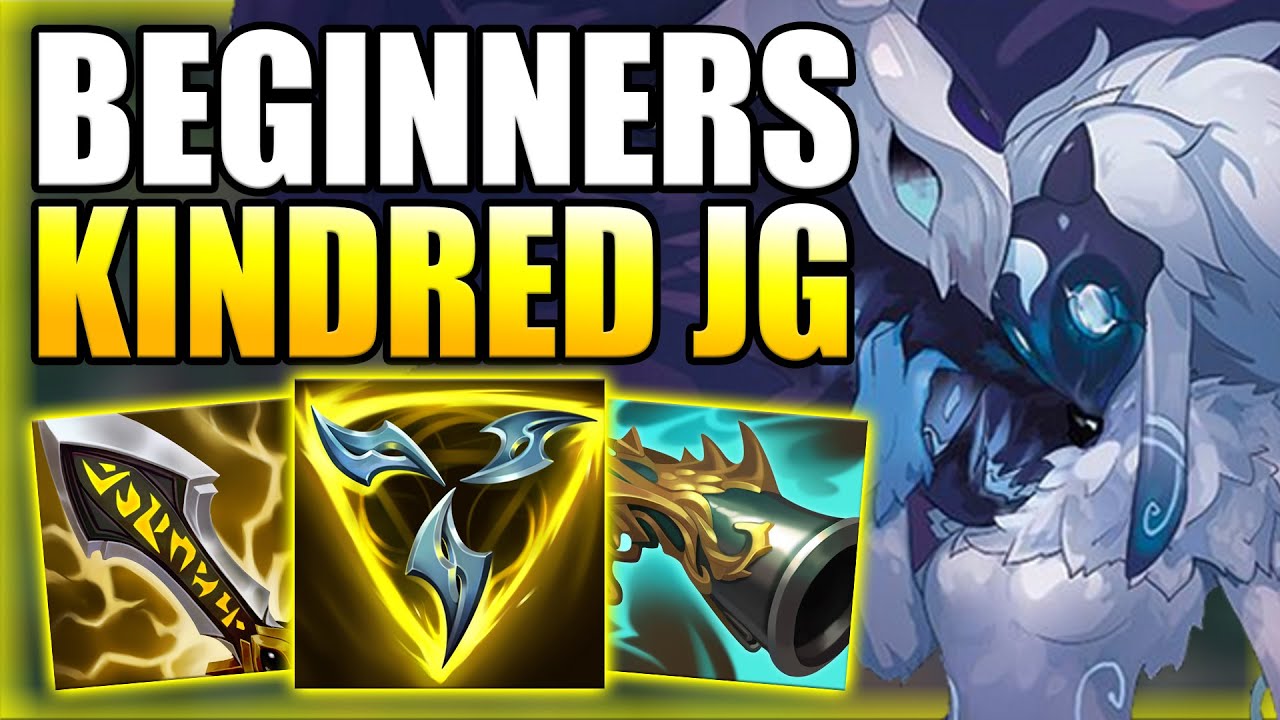 THE COMPLETE KINDRED JUNGLE GUIDE TO CARRY FOR BEGINNERS IN S15 ...