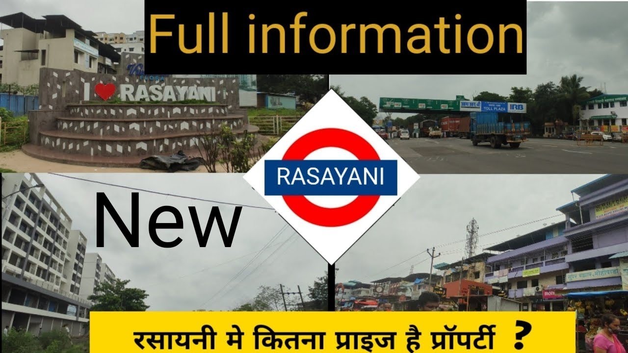 FULL INFORMATION OF RASAYANI/ LOCATION OF RASAYANI / CONNECTIVITY OF ...