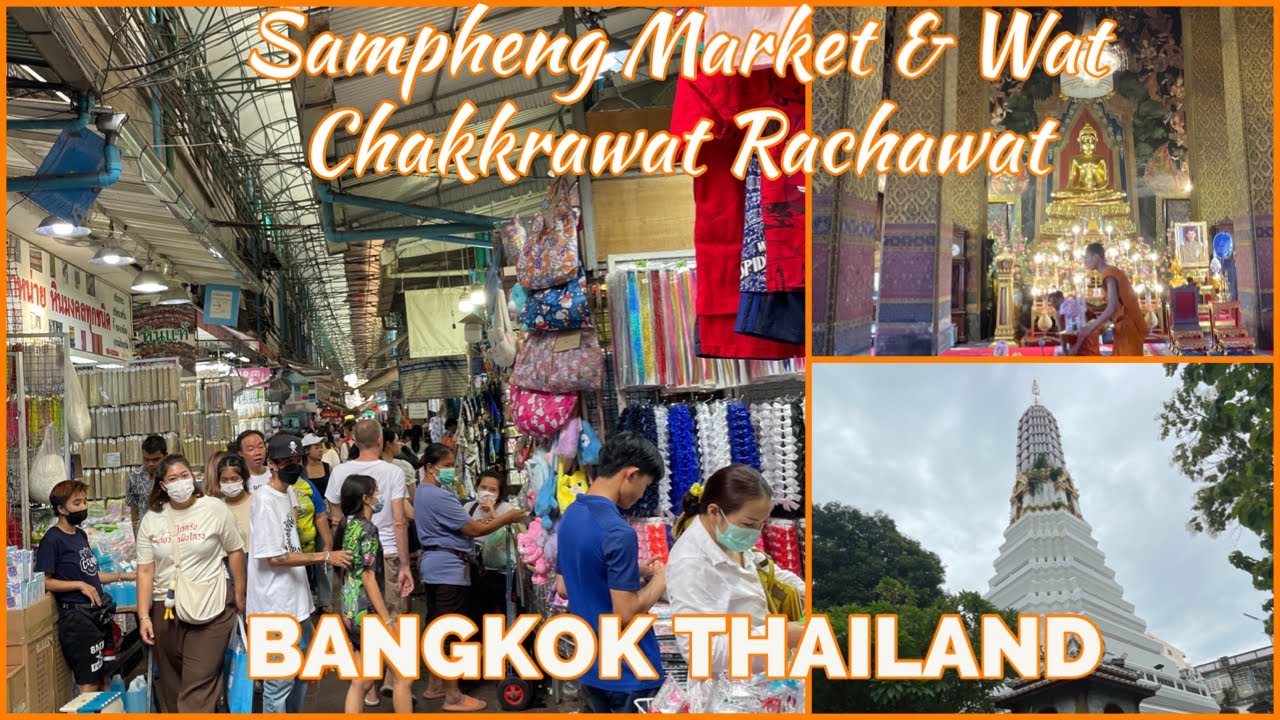 Sampheng Market Chinatown & Wat Chakrawat Rachawat - Bangkok Thailand ...