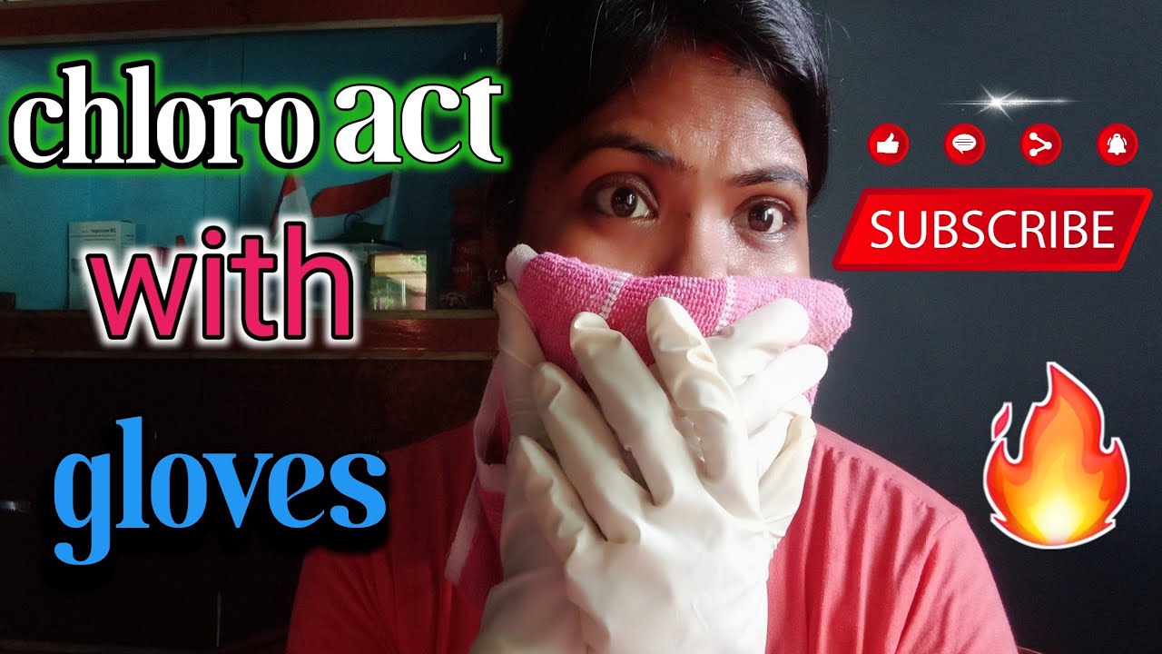 chloro act with gloves@SHYAMALI#awareness - YouTube