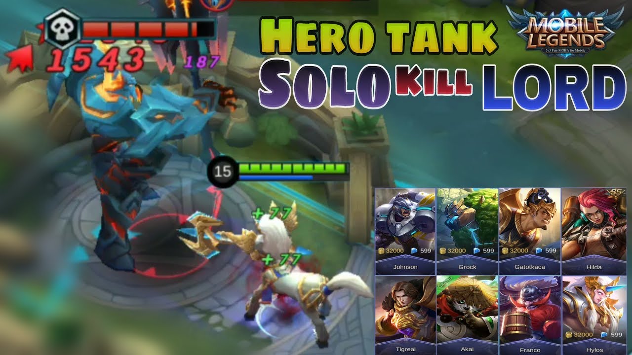 Hero tank tercepat solo kill lord - YouTube