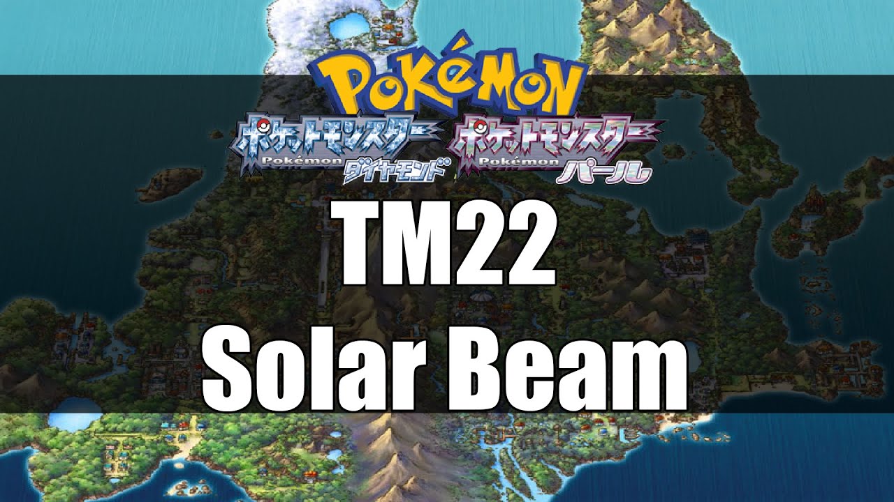 Pokemon Diamond & Pearl - Where to get TM22 Solar Beam - YouTube