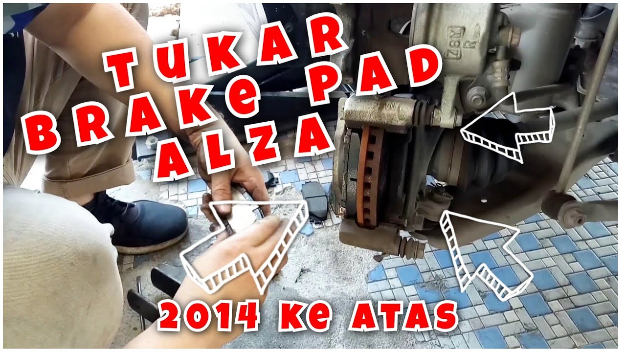 cara tukar brake pad perodua alza guna pad vios?? boleh ke?? Alza 2014 ...