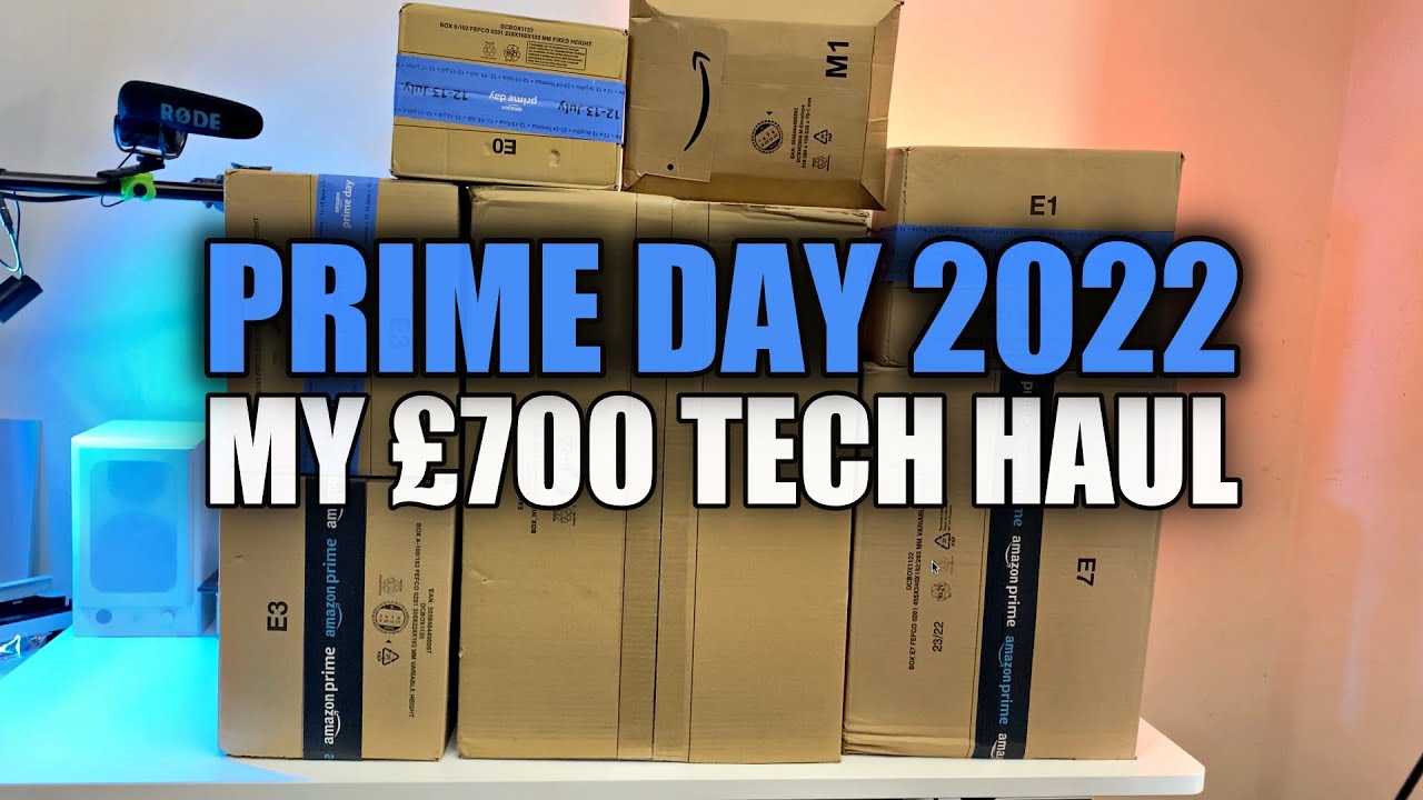 Massive Amazon Prime Day Haul Unboxing (£700+ of Tech) What did I Buy ...
