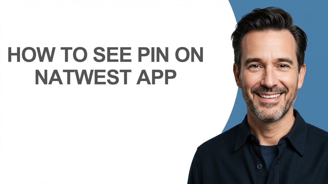 How to See Pin on Natwest App - KevinHowTo - YouTube