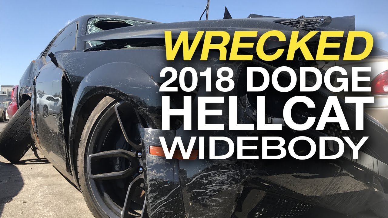 Wrecked 2018 Dodge Challenger Hellcat Widebody - YouTube