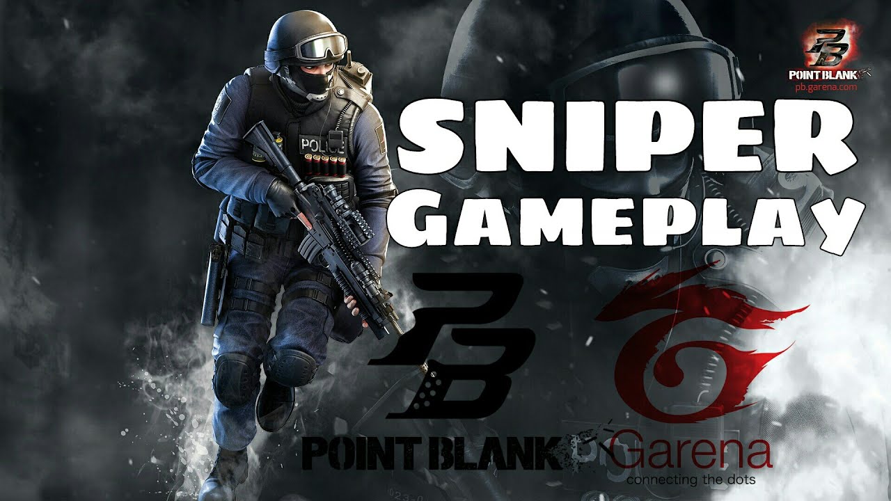 Point Blank Garena - Sniper & Rifle Gameplay and walktrough #GUACACAD ...