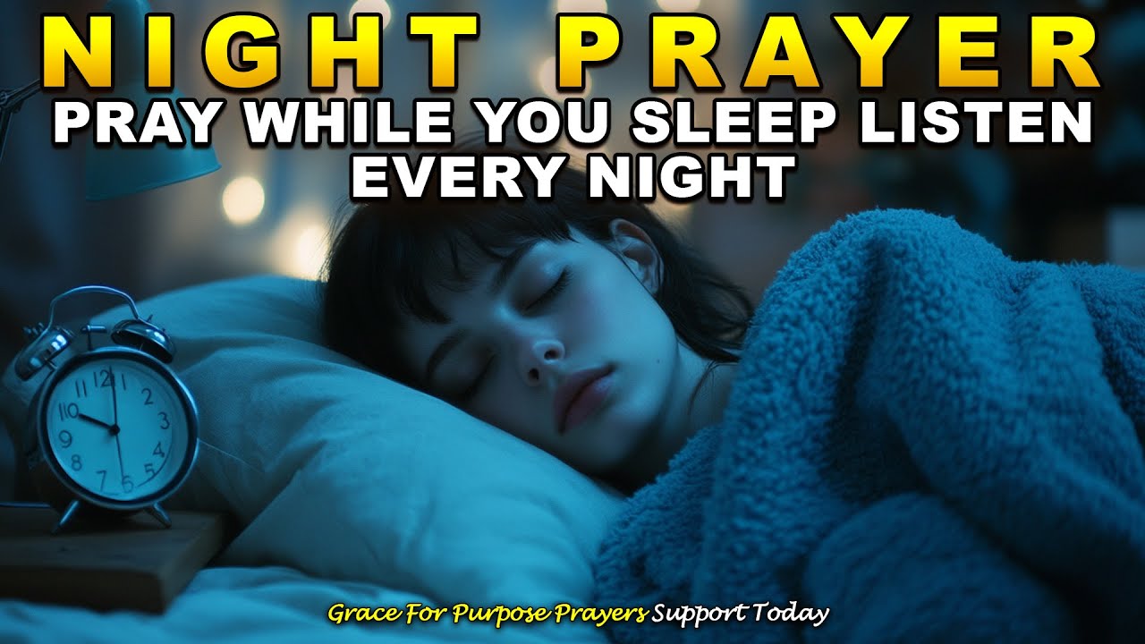 A Blessed Night Prayer Before Sleep | End Your Day With This Bedtime ...