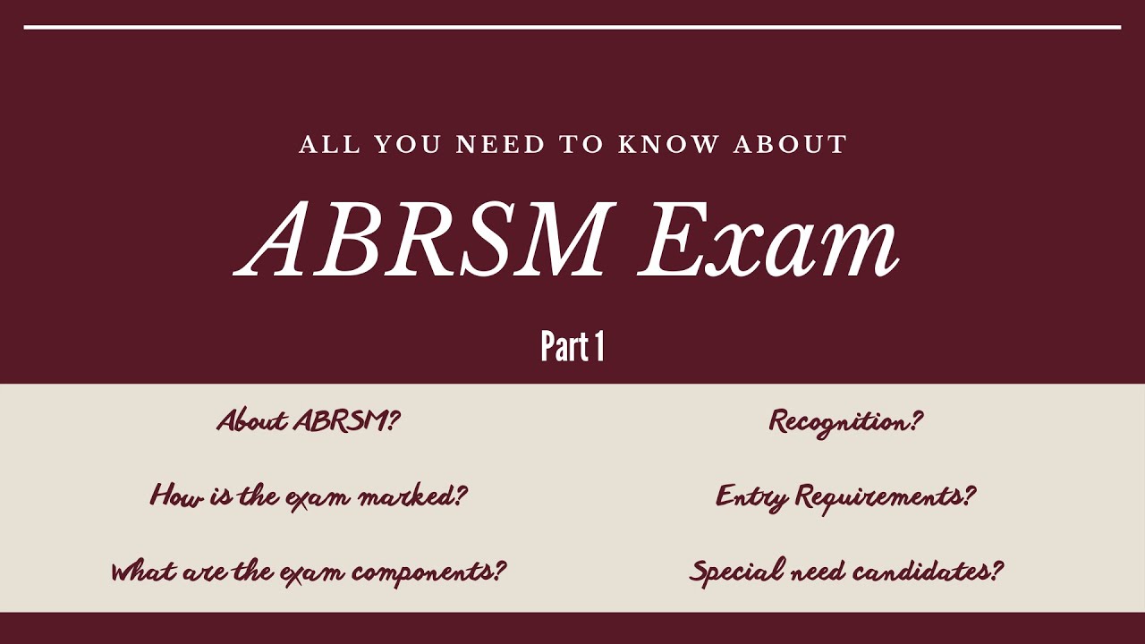 All You Need To Know About ABRSM Exam Practical Grade｜Part 1｜Music Exam ...