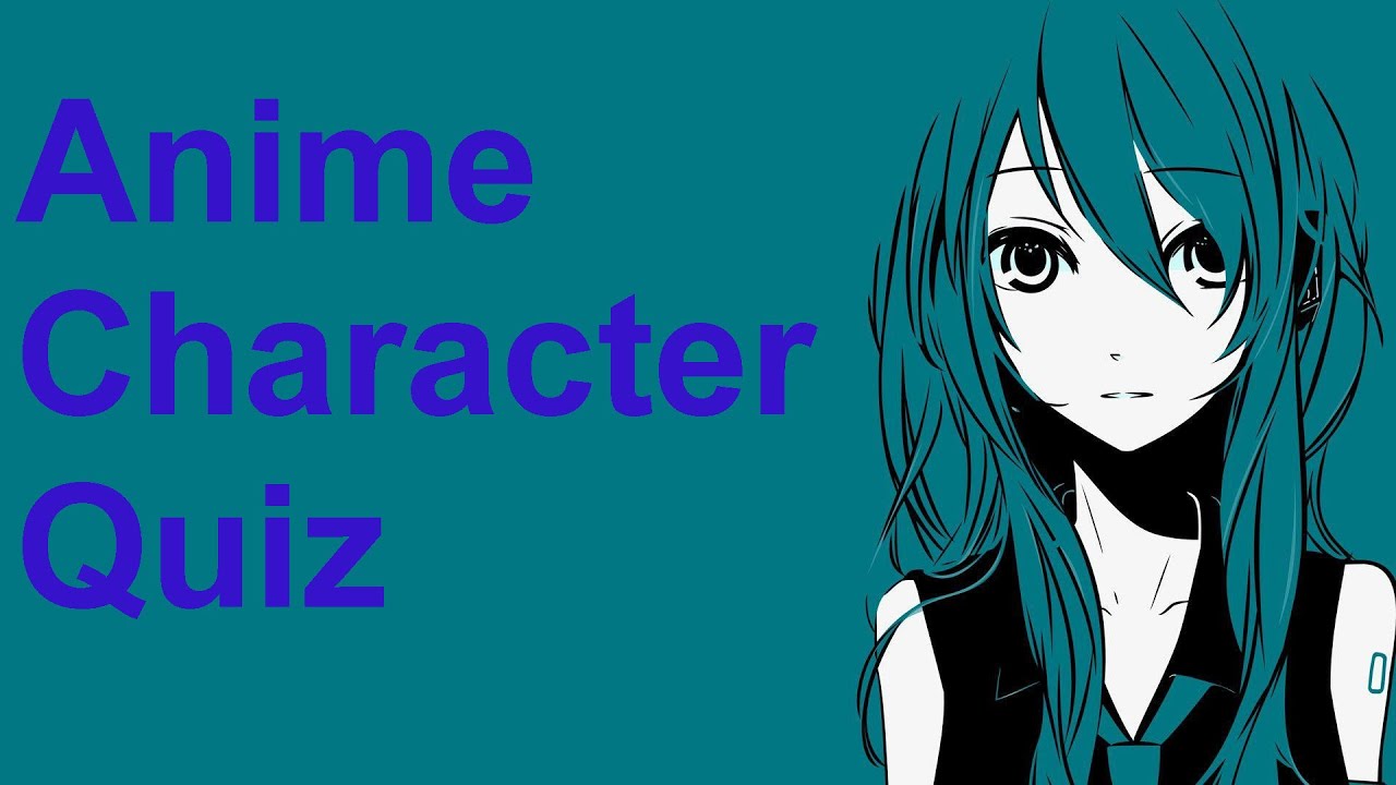 Anime Character Quiz - 25 Characters - YouTube