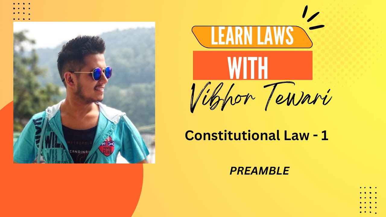 Constitutional Law -1 | Preamble | Video - 3 - YouTube