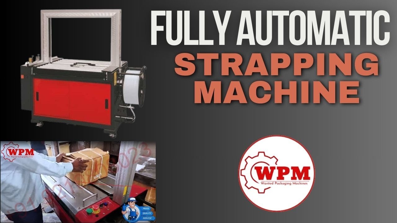 FULLY AUTOMATIC STRAPPING MACHINE | ARCH SIZE 850L 650W | WPM # ...