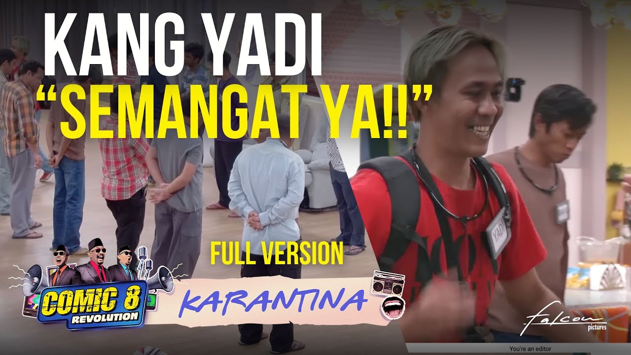 Full Version Day 41 | Kang Yadi Semangat Yaa !!! #Comic8Revolution ...