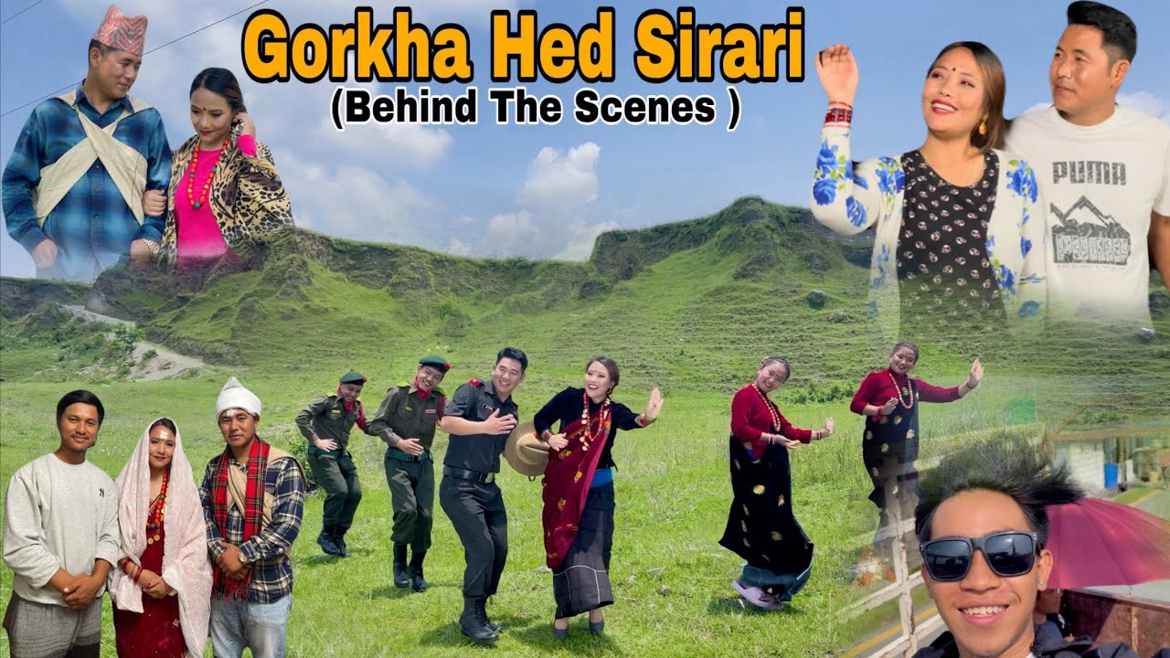 Gorkha Hed Sirari | Behind The Scenes | Rohit Gurung - YouTube