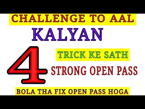 07/12/2024 - KALYAN CHALLENGE 4 OPEN PASS.. BOLA THA OPEN PRINT HOGA ...