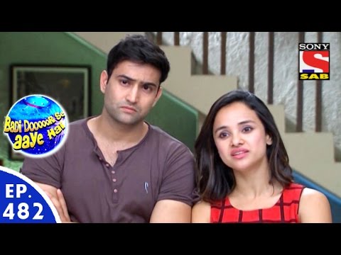 Badi Door Se Aaye Hain - बड़ी दूर से आये है - Episode 482 - 13th April, 2016