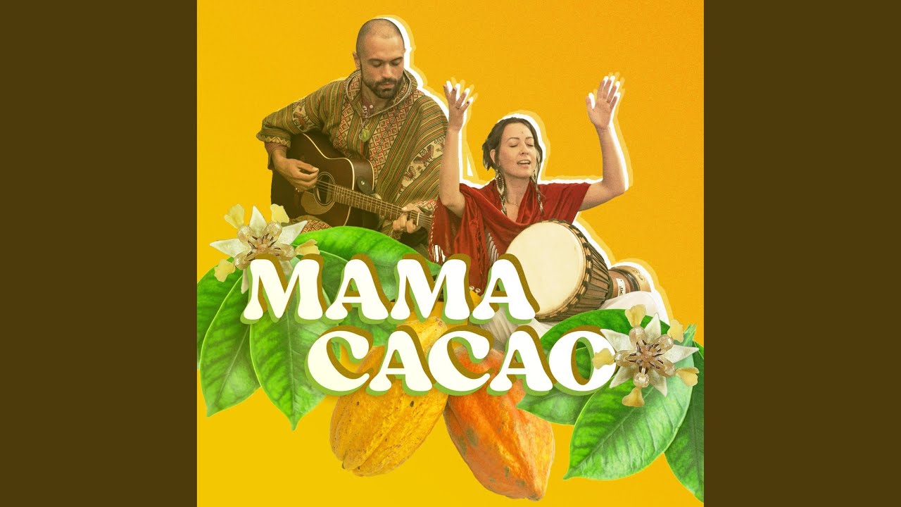 Mama Cacao - YouTube