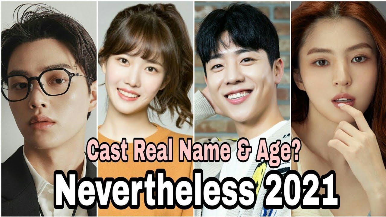 Nevertheless 2021 Korea Drama - Cast Real Name. & Ages / By Top ...