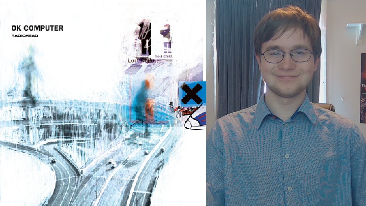 Every Track On OK Computer By Radiohead Ranked Worst To Best - YouTube