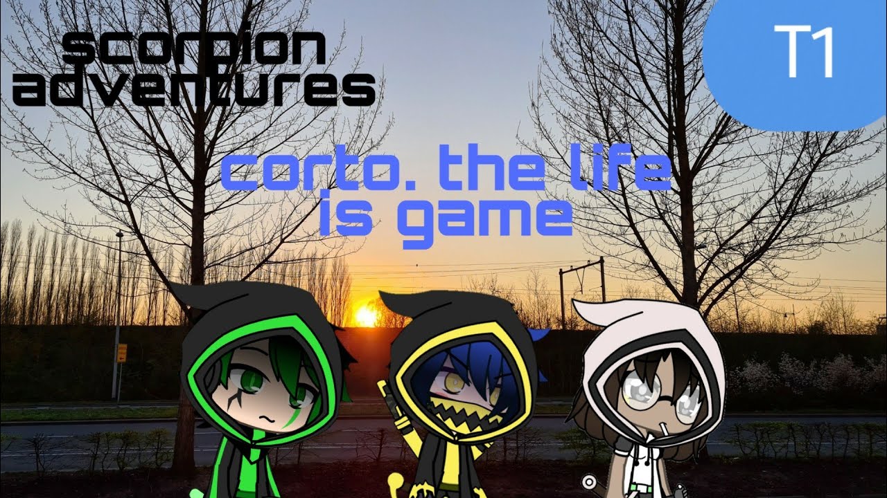 Scorpion adventures : corto : the life is game E1 - YouTube