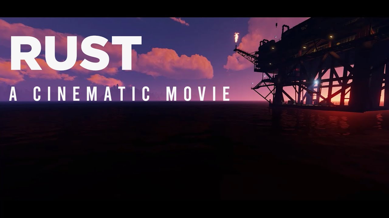 RUST - A Cinematic Movie - YouTube