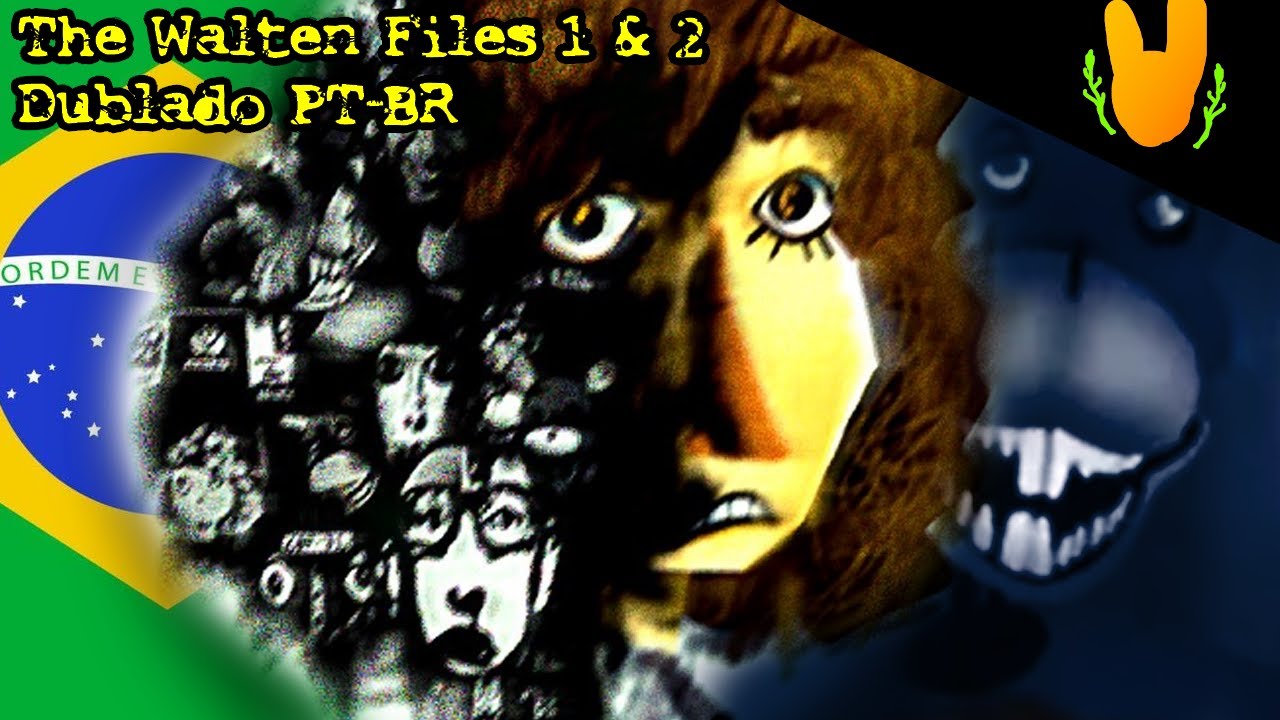 (Especial de Halloween) The Walten Files 1 & 2 - (Dublado PT-BR) - Fita ...