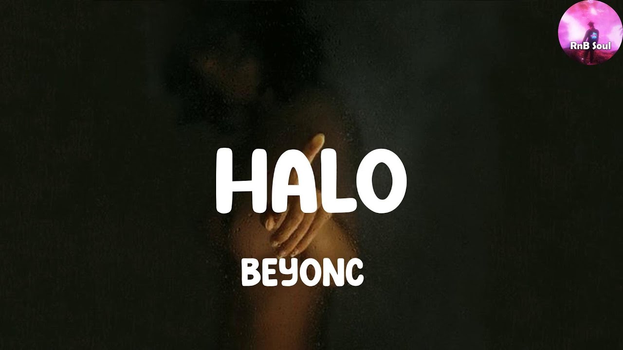 Halo - Beyoncé (Lyric Video) - YouTube