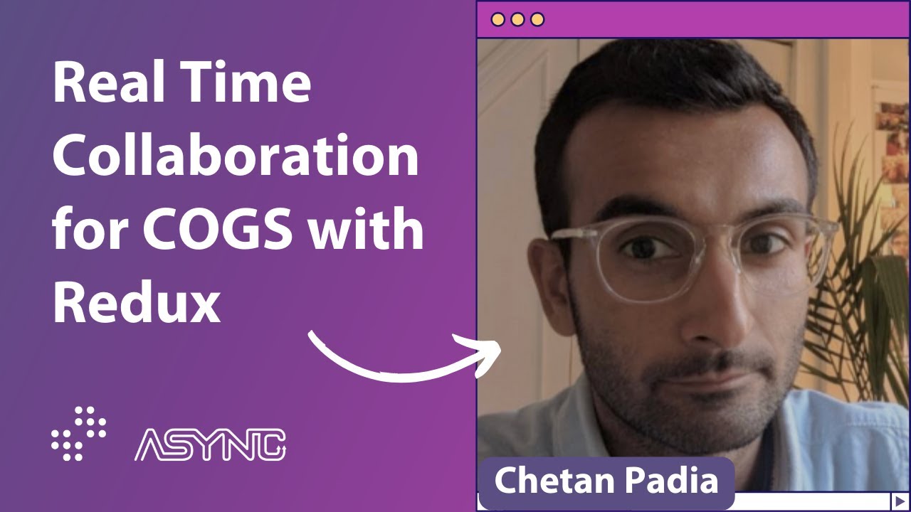 Real Time Collaboration for COGS with Redux | Async - YouTube