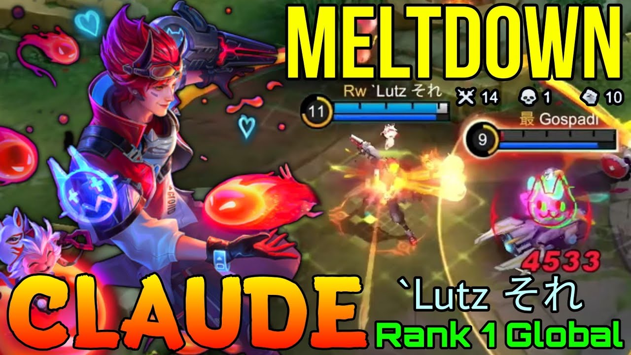 Monster Claude 100% Meltdown The Enemies - Top 1 Global Claude by `Lutz ...