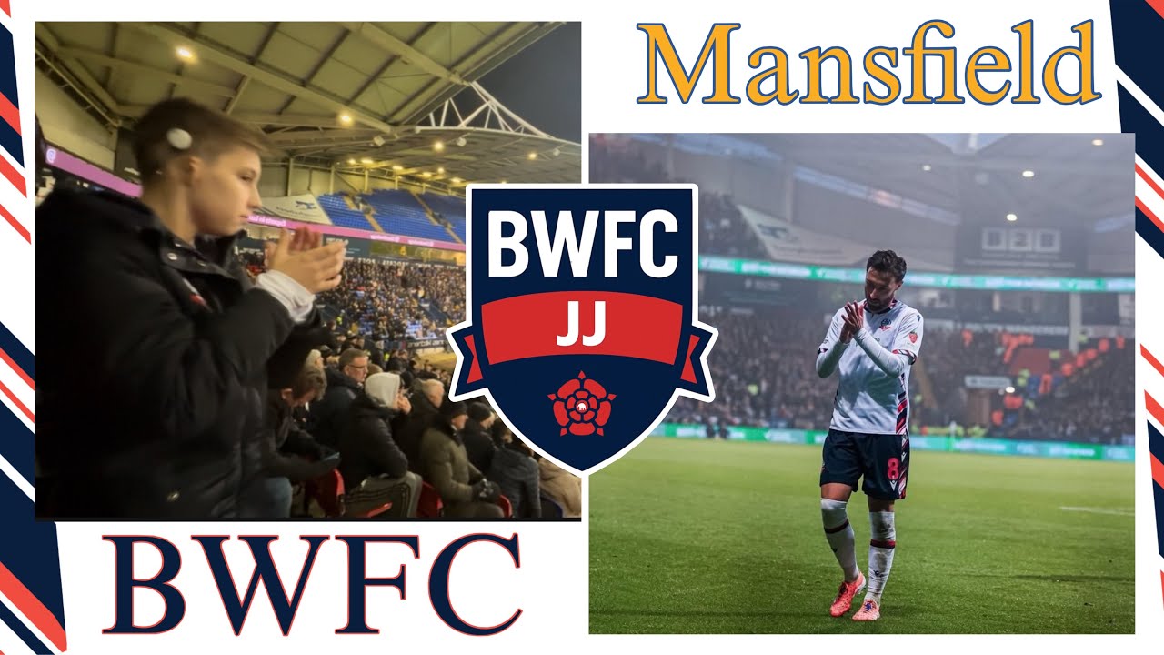 Cruel Night Under the Lights… Bolton Lose to Mansfield | @OfficialBWFC ...