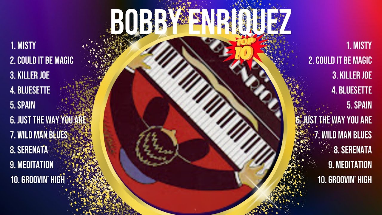 Bobby Enriquez 2024 MIX Songs ~ Bobby Enriquez Top Songs ~ Bobby Enriquez 2024 - YouTube