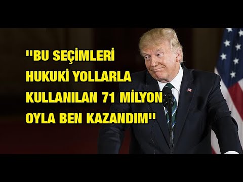 Trump: ''Bu seçimleri, hukuki yollarla kullanılan 71 milyon oyla ben kazandım''