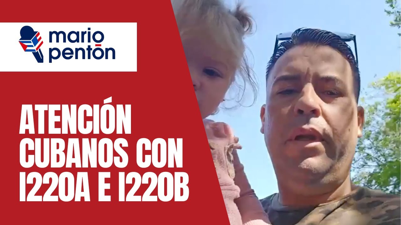Estremecedor caso de cubana con i220B y atención migrantes con i220A ...