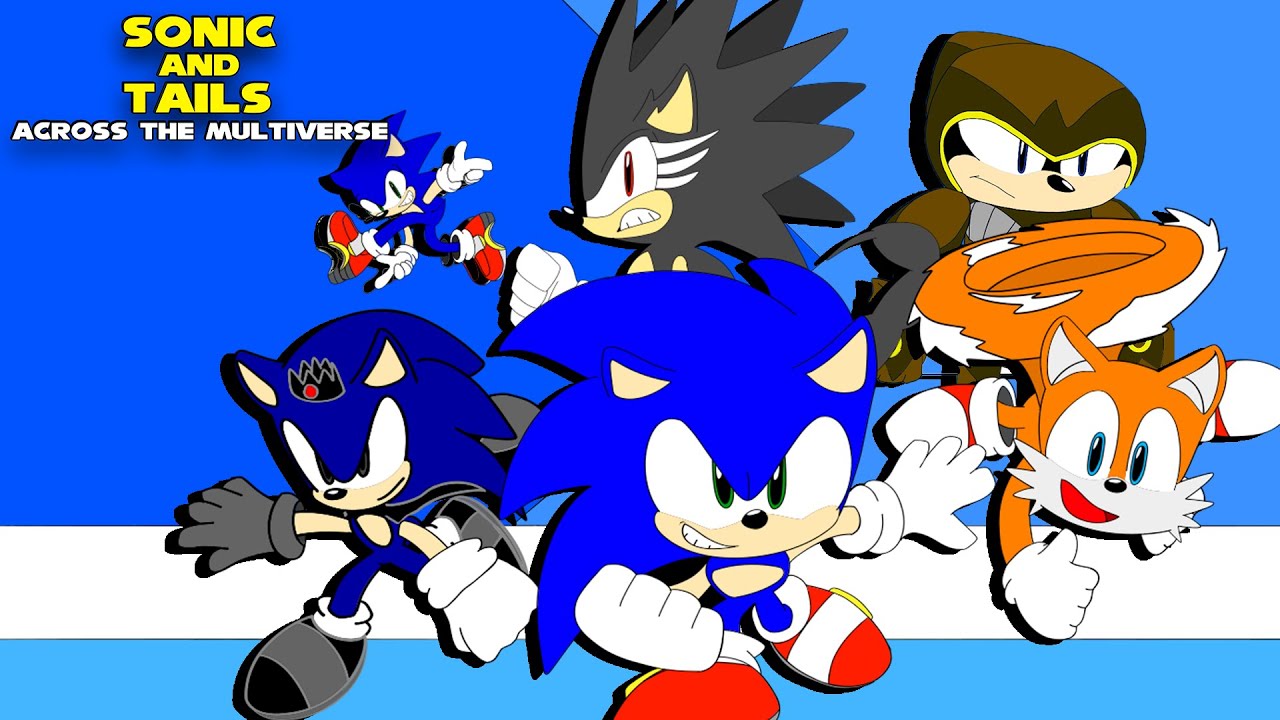 Sonic and Tails: Across the Multiverse | Complete Series - YouTube