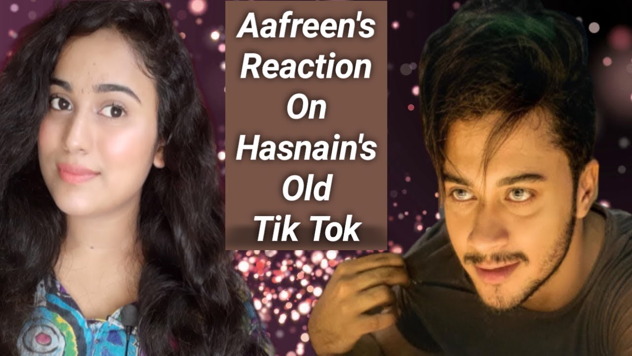 Reaction On Hasnain Khan Old Tik Tok Videos (Part 5) | By Aafreen ...