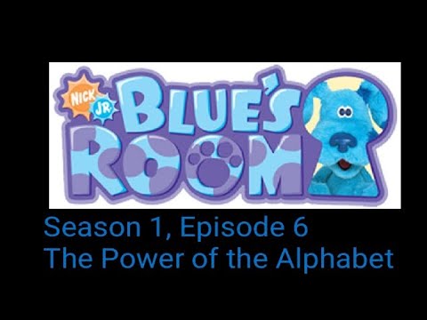 blue's room Season 1, Episode 6 The Power of the Alphabet - YouTube