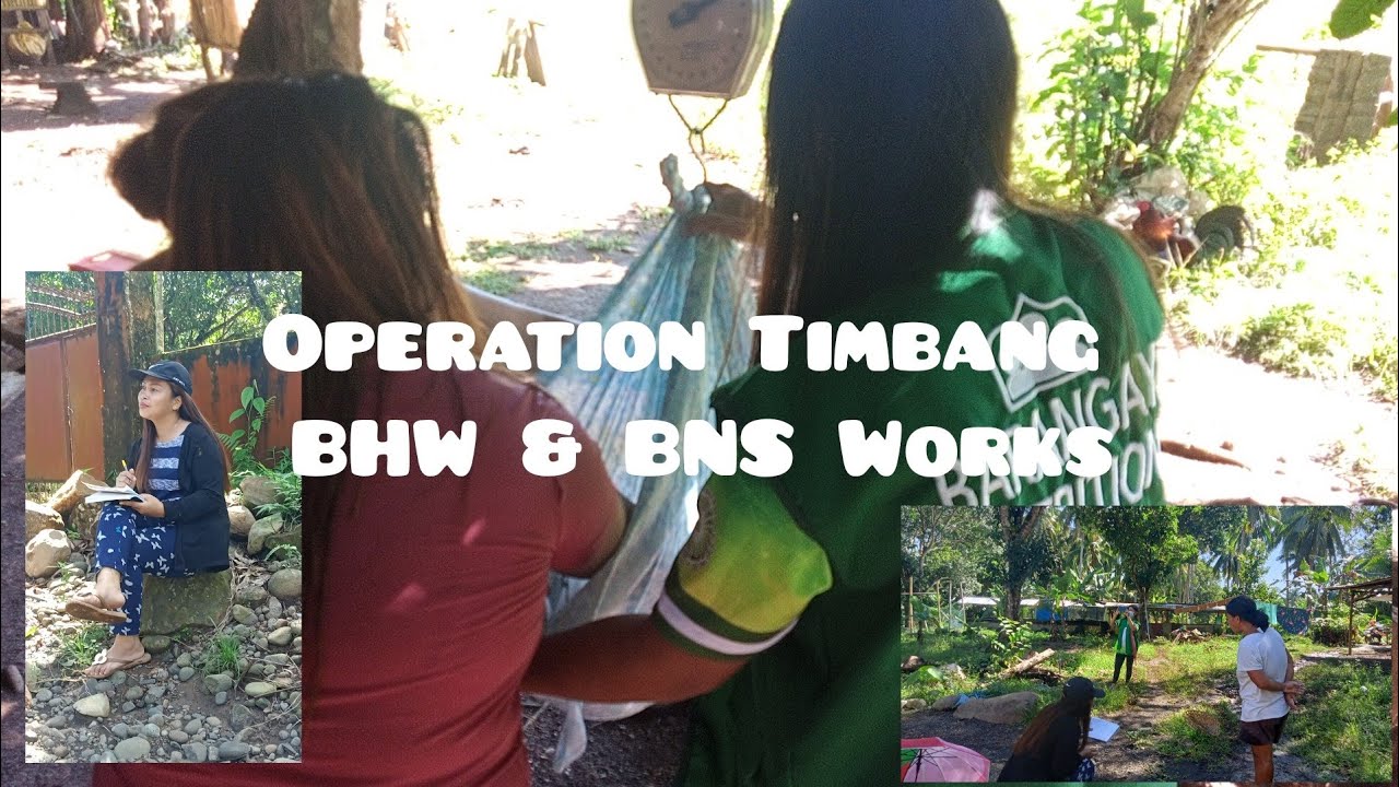 BHW at BNS | operation timbang| INDAY NI DODONG OFFICIAL - YouTube