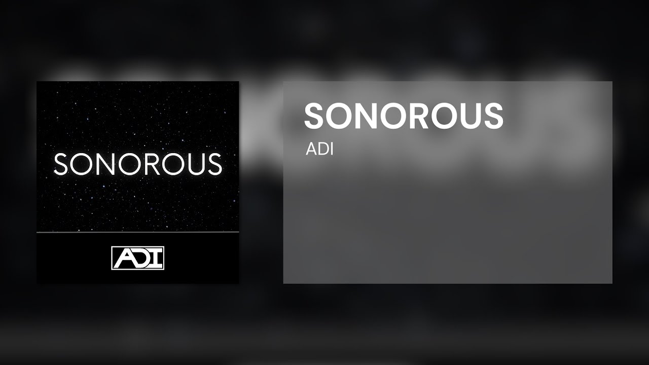 ADI - Sonorous - YouTube