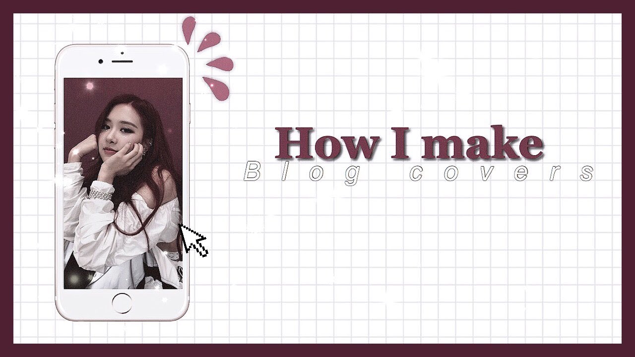 How I make blog covers⁺․̥₊· - YouTube