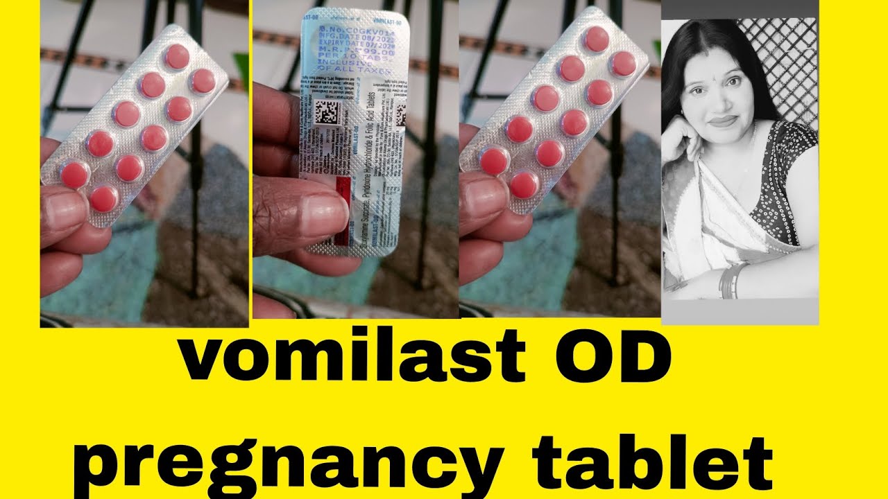 vomilast OD pregnancy tablet hai,jb bhi khayen dr. ki salaah jaroor ...