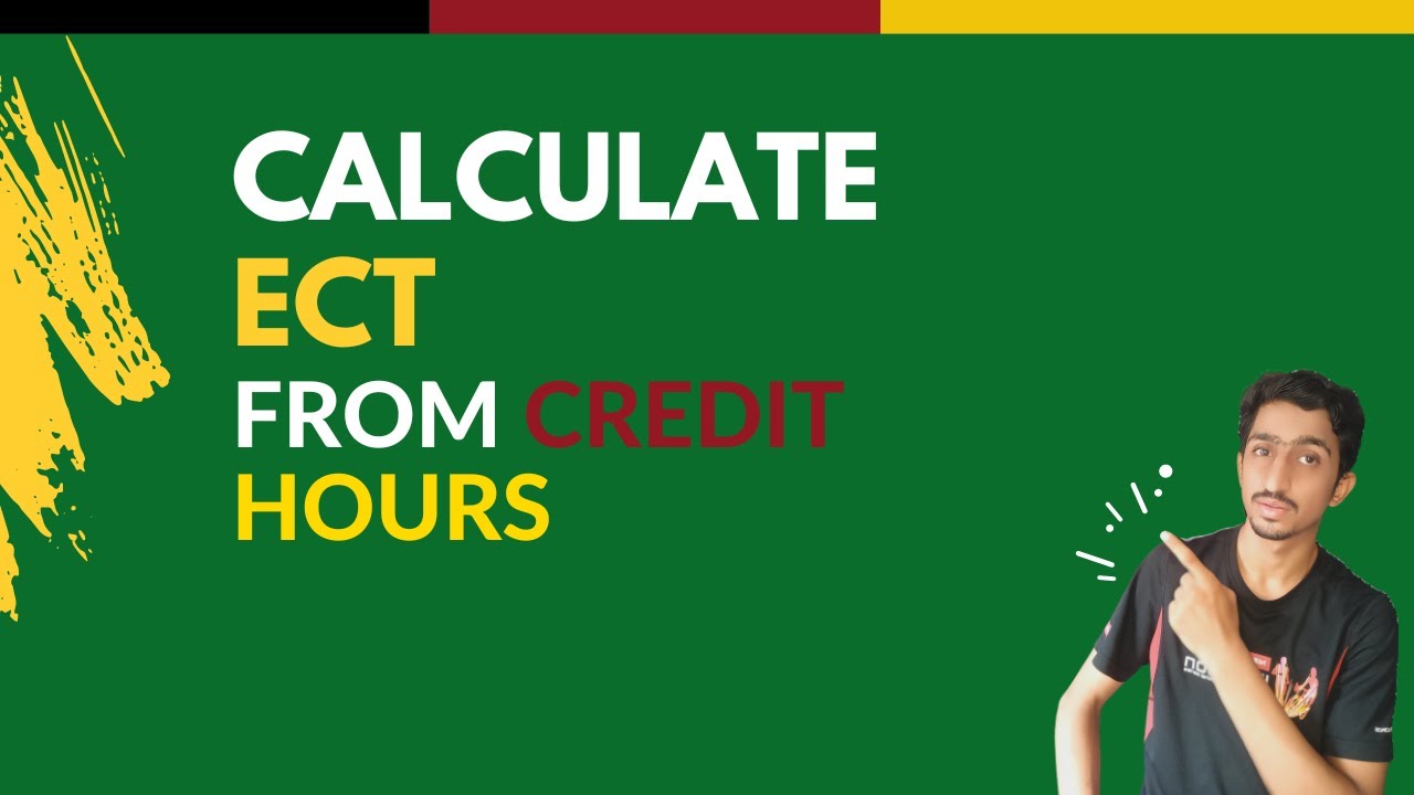 Calculate ECT by Credits hours | #ECT | Easy Guide | #studyingermany ...