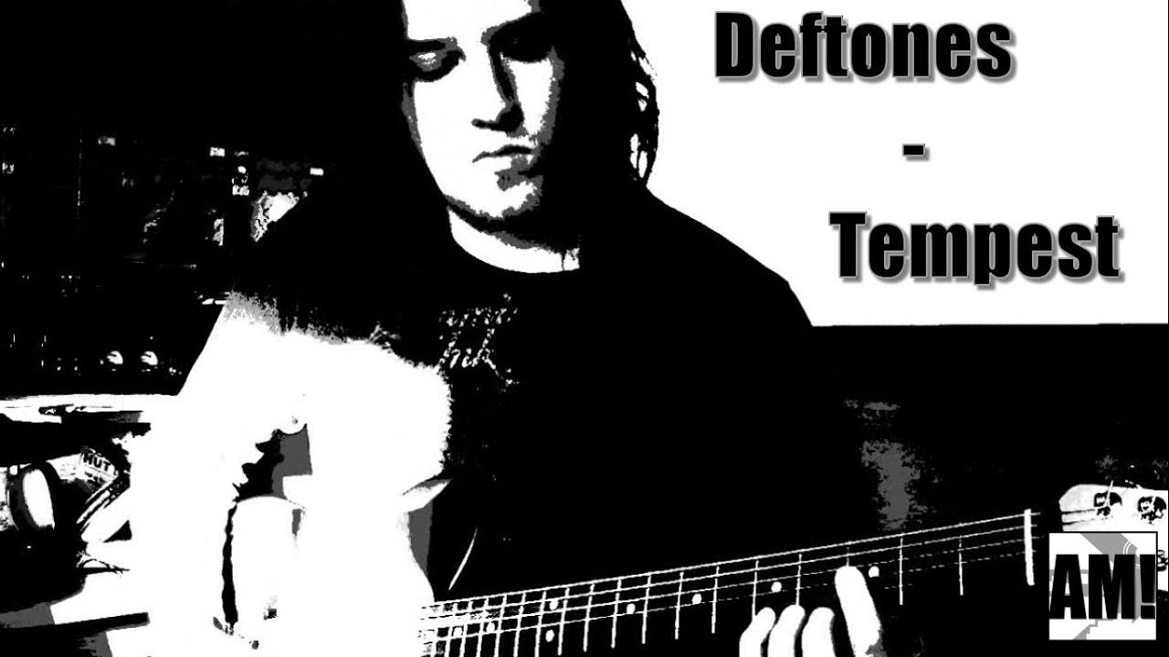 Deftones - Tempest (Baritone Guitar Cover) - YouTube