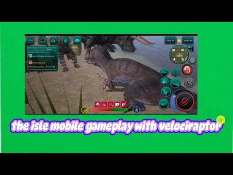 the isle mobile gameplay with velociraptor - YouTube
