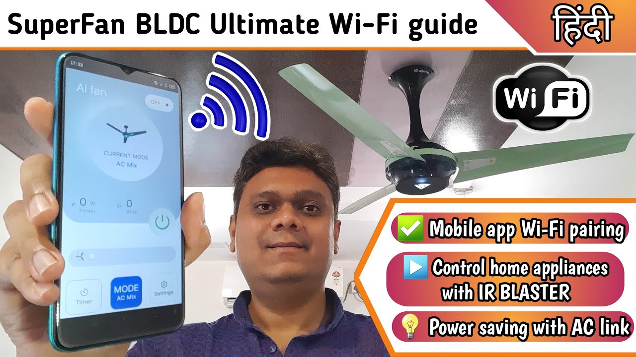 SuperFan BLDC fan Ultimate WIFI IOT app guide | Turn old AC into Smart ...