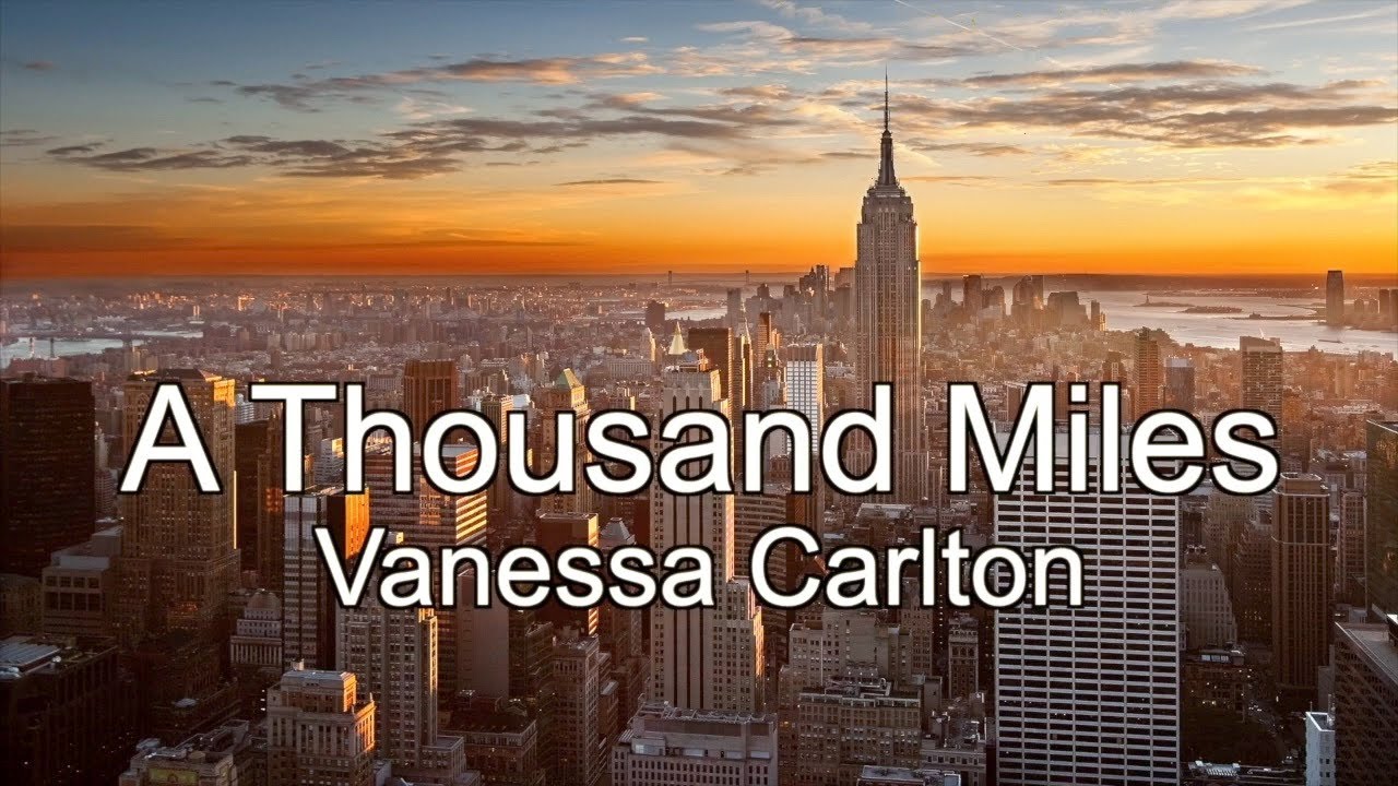 Vanessa Carlton - A Thousand Miles (Lyrics) - YouTube