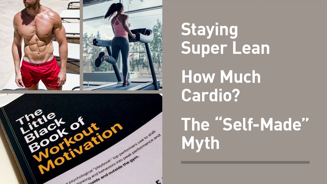 The Best of Muscle for Life: How to Stay Lean, How Much Cardio You ...