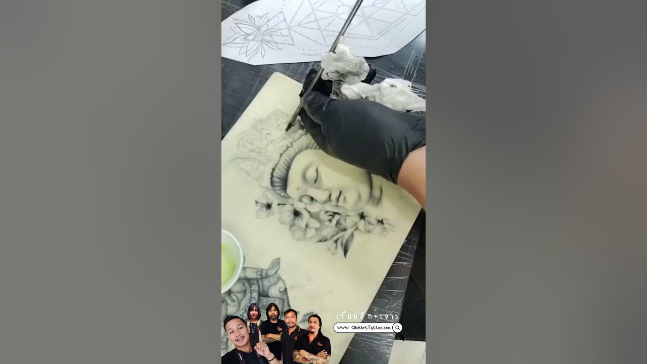 ครูดรีม สักลาย #งานแทงมือ #buddha #พระพุทธเจ้า - ClickArt Tattoo เรียนสักและเจาะ - YouTube