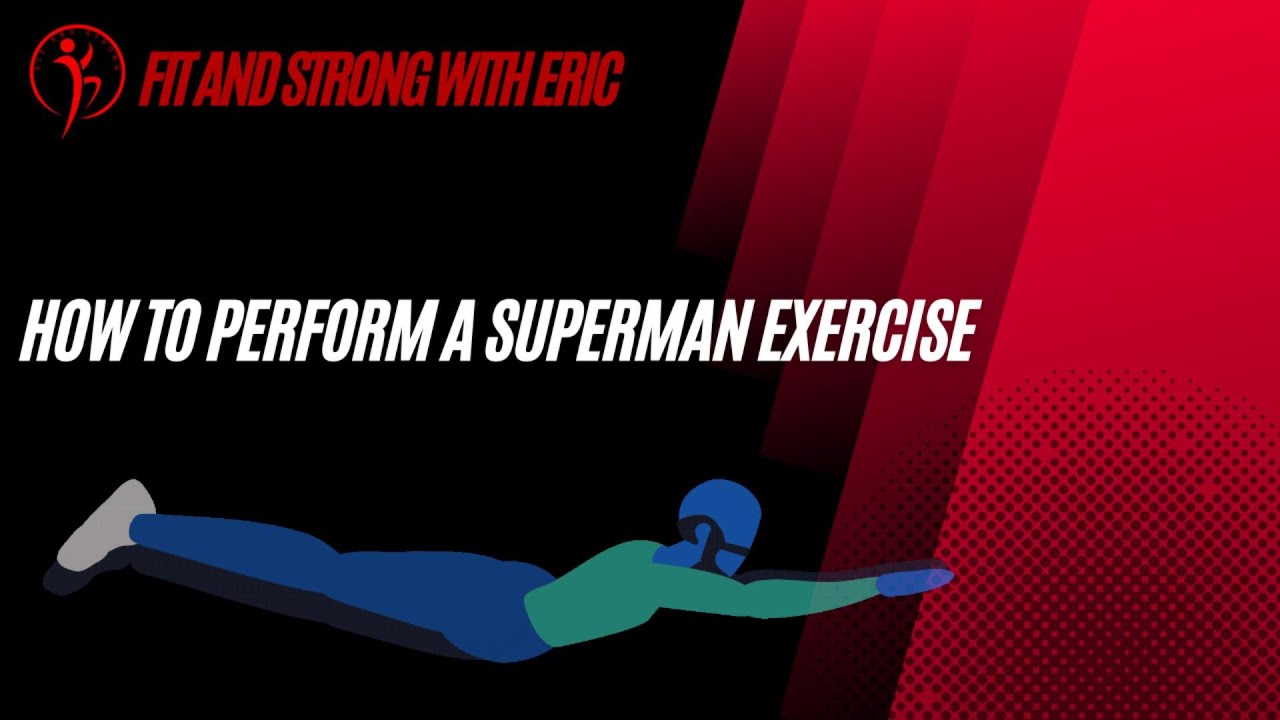 How to perform a superman exercise - YouTube